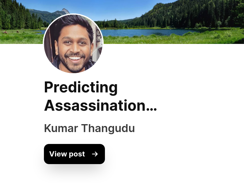 Predicting Assassination Season - Kumar Thangudu